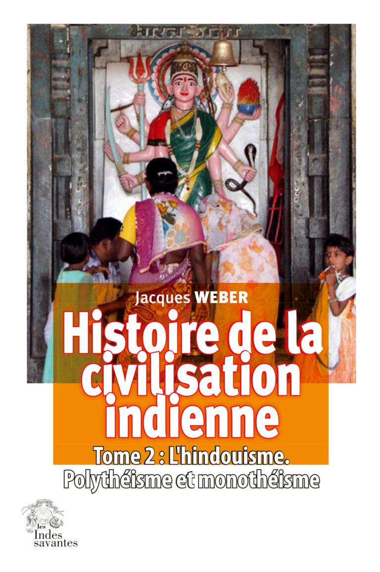 Histoire de la civilisation indienne - Les Indes savantes